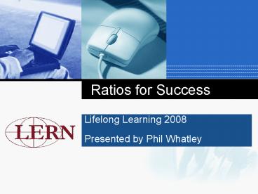 PPT – Ratios for Success PowerPoint presentation | free to view - id ...