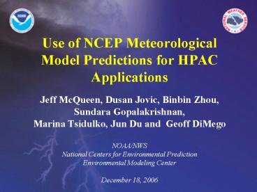 PPT – Use of NCEP Meteorological Model Predictions for HPAC ...