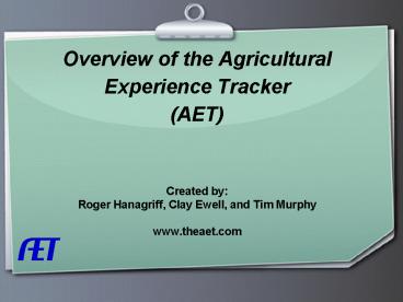 PPT – Overview of the Agricultural Experience Tracker AET PowerPoint ...