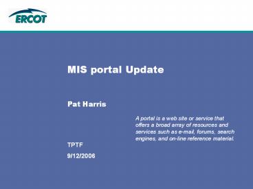 MIS portal Update presentation | free to view
