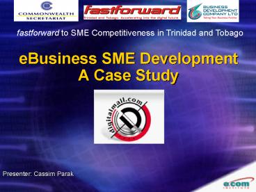 PPT – eBusiness SME Development A Case Study PowerPoint presentation ...