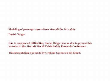 PPT – Modeling of passenger egress from aircraft fire for safety Daniel ...