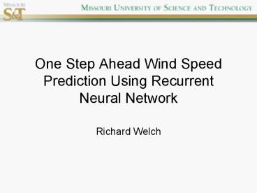One Step Ahead Wind Speed Prediction Using Recurrent Neural Network presentation | free to view