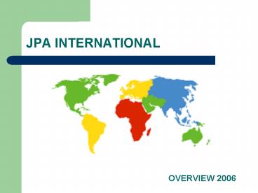 JPA INTERNATIONAL presentation | free to view