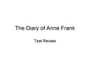 PPT – The Diary of Anne Frank PowerPoint presentation | free to view ...