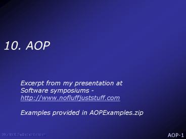 10' AOP Excerpt from my presentation at Software symposiums http:www ...
