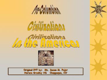 Pre-Columbian Civilizations in the Americas presentation | free to download