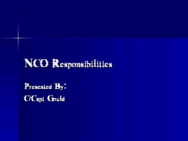 NCO Responsibilities presentation | free to view