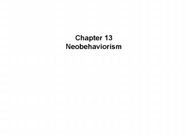 Neobehaviorism presentation | free to view
