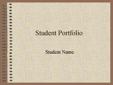 PPT – Student Portfolio PowerPoint presentation | free to view - id ...