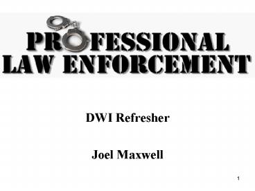 DWI Refresher presentation | free to view