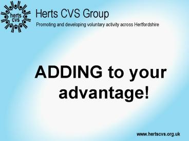 ADDING to your advantage presentation | free to view