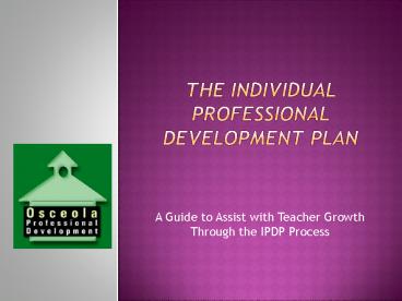PPT – The INDIVIDUAL Professional Development PLAN PowerPoint ...