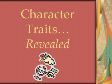 Character Traits presentation | free to view