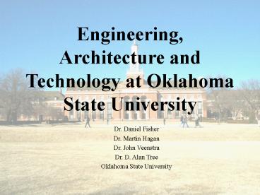 The College of Engineering, Architecture and Technology presentation ...
