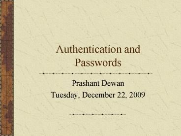 Authentication and Passwords presentation | free to view
