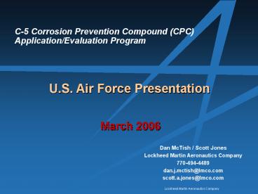 C-5 Corrosion Prevention Compound (CPC) Application/Evaluation Program ...