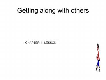 Getting along with others presentation | free to view
