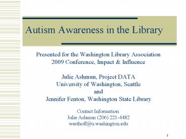 PPT – Autism Awareness in the Library PowerPoint presentation | free to ...