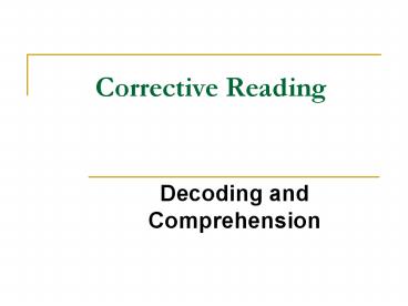 Corrective Reading presentation | free to view