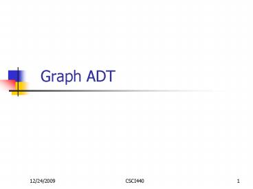 Graph ADT presentation | free to view
