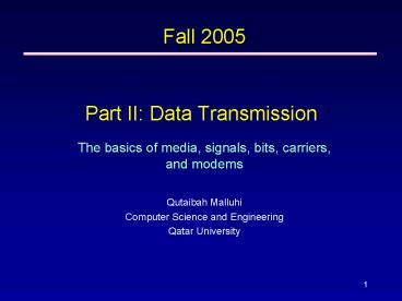 PPT – Part II: Data Transmission PowerPoint presentation | free to view ...