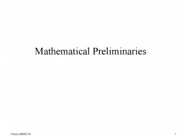 PPT – Mathematical Preliminaries PowerPoint presentation | free to view - id: 25710b-YmMxO