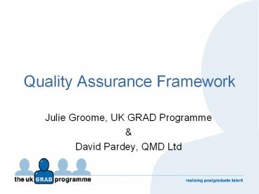 Quality Assurance Framework presentation | free to view