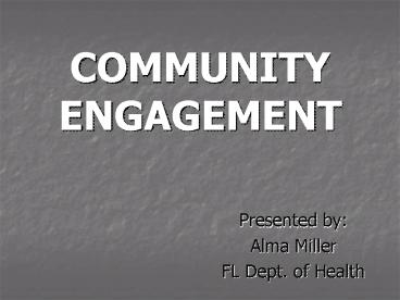 COMMUNITY ENGAGEMENT presentation | free to view