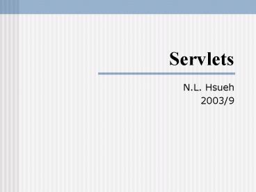 Servlets presentation | free to view