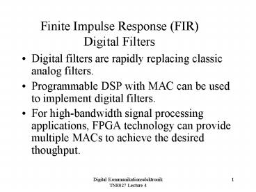 PPT – Finite Impulse Response (FIR) Digital Filters PowerPoint presentation | free to view - id ...