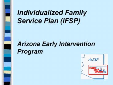 Individualized Family Service Plan IFSP presentation | free to view