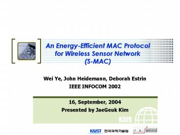 PPT – An EnergyEfficient MAC Protocol for Wireless Sensor Network SMAC ...