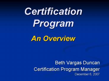PPT – Certification Program An Overview PowerPoint presentation | free ...