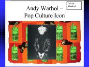 PPT – Andy Warhol PowerPoint presentation | free to view - id: 162e6-ZDc2Z
