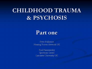 CHILDHOOD TRAUMA presentation | free to view