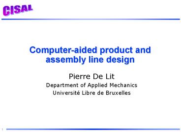 PPT – Computeraided product and assembly line design PowerPoint ...