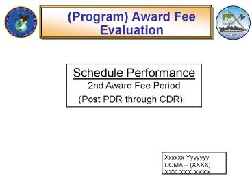 PPT – Program Award Fee Evaluation PowerPoint presentation | free to ...