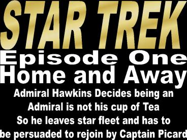 PPT – STAR TREK PowerPoint presentation | free to download - id: 260516 ...