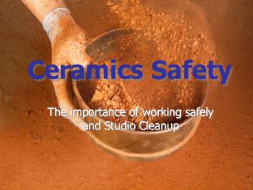 Ceramics Safety presentation | free to view