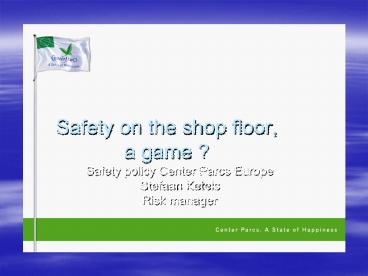 PPT – Safety on the shop floor, a game ? PowerPoint presentation | free ...