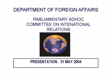 PPT – PRESENTATION: 31 MAY 2004 PowerPoint presentation | free to ...