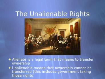 The Unalienable Rights presentation | free to view