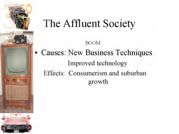 PPT – The Affluent Society PowerPoint presentation | free to view - id ...
