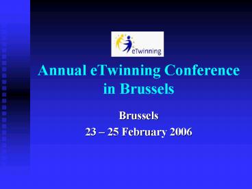 Annual eTwinning Conference in Brussels presentation | free to view