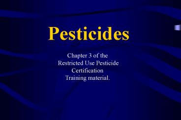 Pesticides presentation | free to view