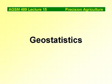 Geostatistics presentation | free to view