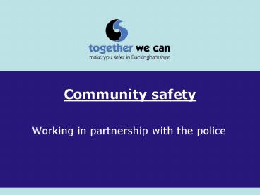 Community safety presentation | free to view