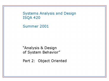 Systems Analysis and Design presentation | free to view