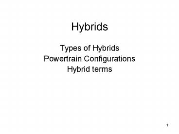 Hybrids presentation | free to view